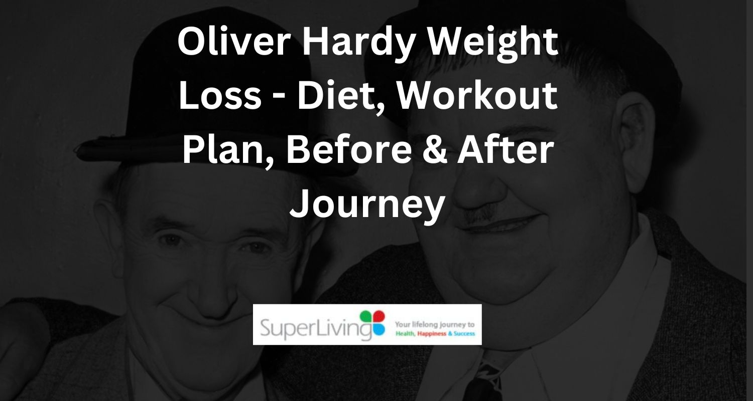 Oliver Hardy Weight Loss